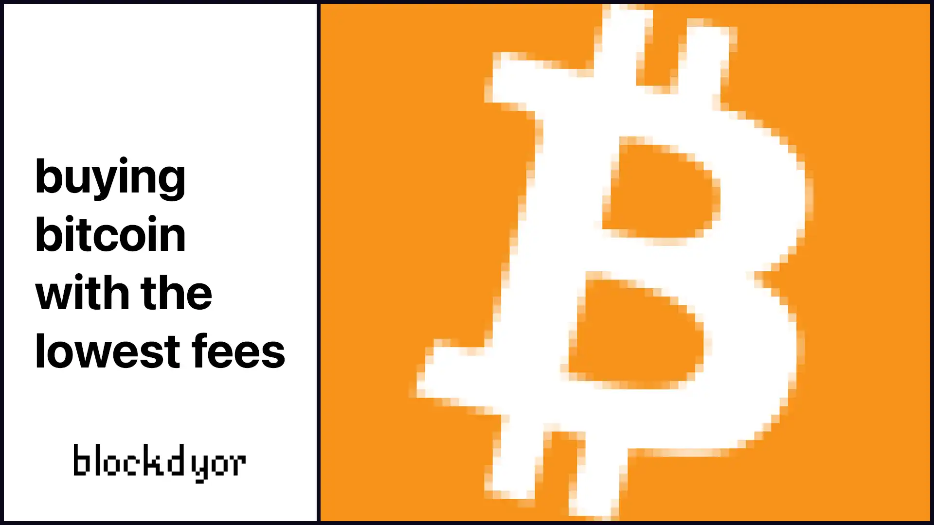 Buying Bitcoin with the Lowest Fees: The Ultimate 2026 Guide