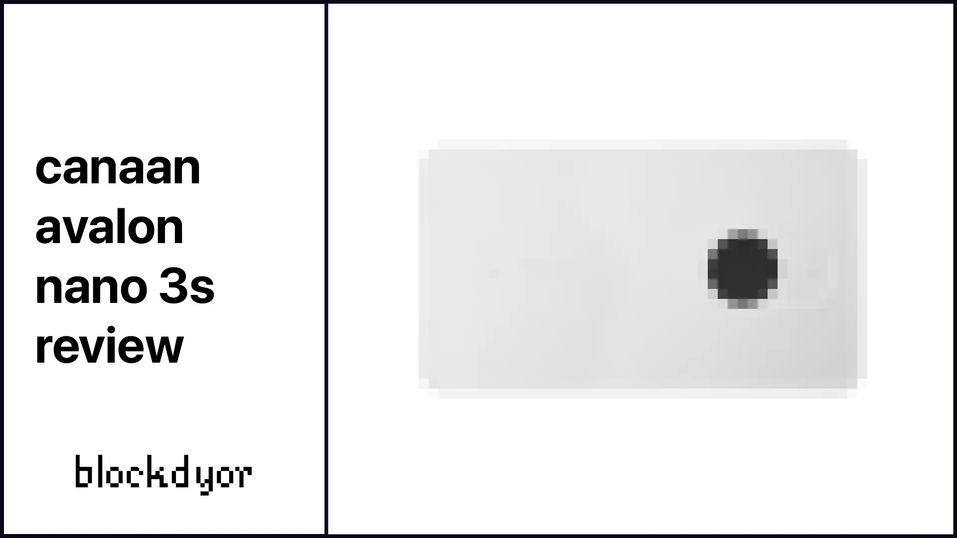 Canaan Avalon Nano 3S Review: Harder, Better, Faster, Stronger